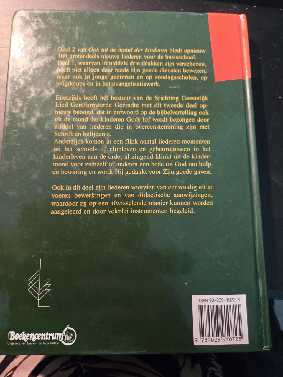 Christelijke kinderliederenboek: Ook uit de mond der kinderen deel 2,1996